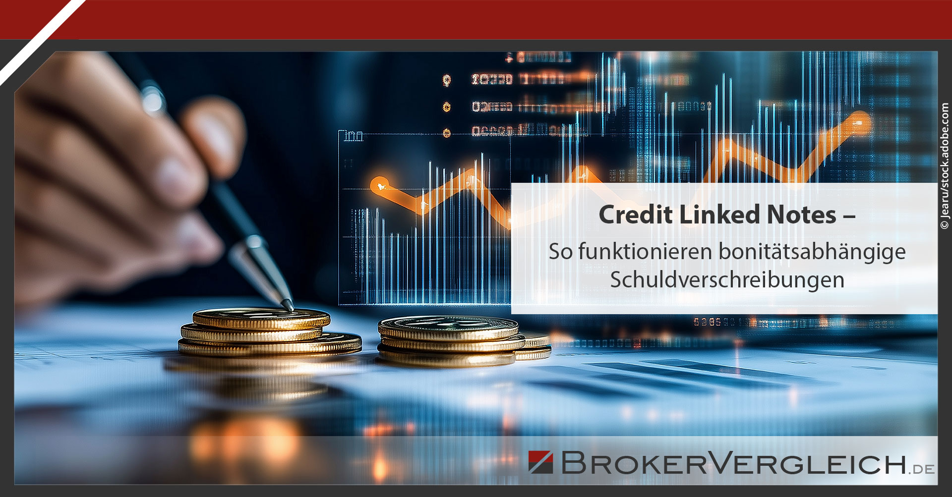 Credit Linked Notes - bonitätsabhängige Anleihen: Chancen und Risiken